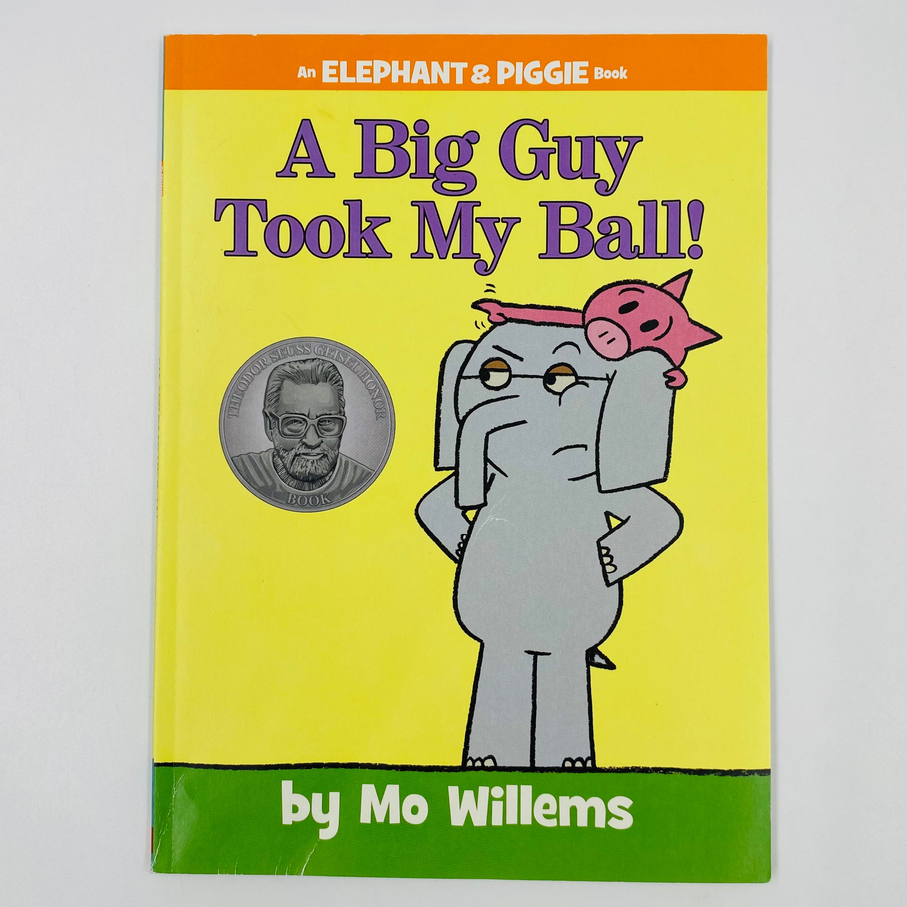 An Elephant & Biggie Book: A Big Guy Took My Ball! softcover edition b ...