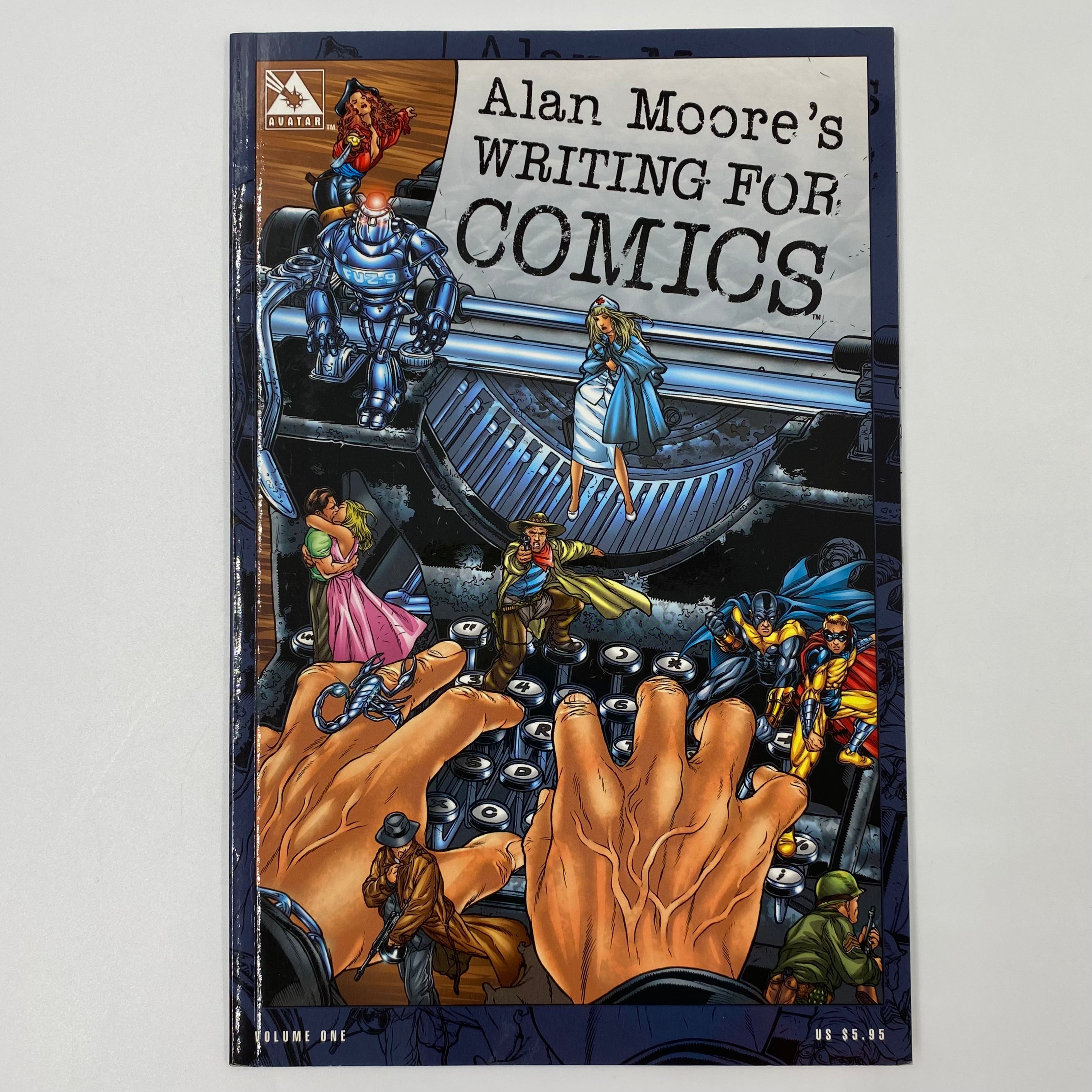 Alan Moore’s Writing for Comics GN 6th printing (2010) Avatar (FN ...